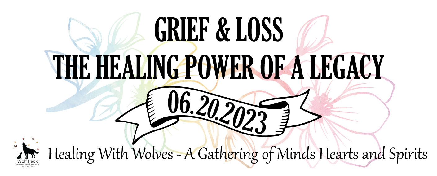 Healing With Wolves 2023 • Wolf Pack Consulting and Therapeutic ...